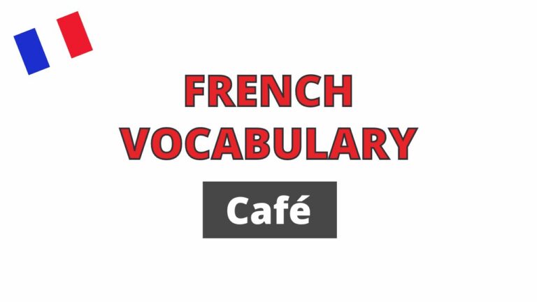 Café - French Online Language Courses | The Perfect French with Dylane