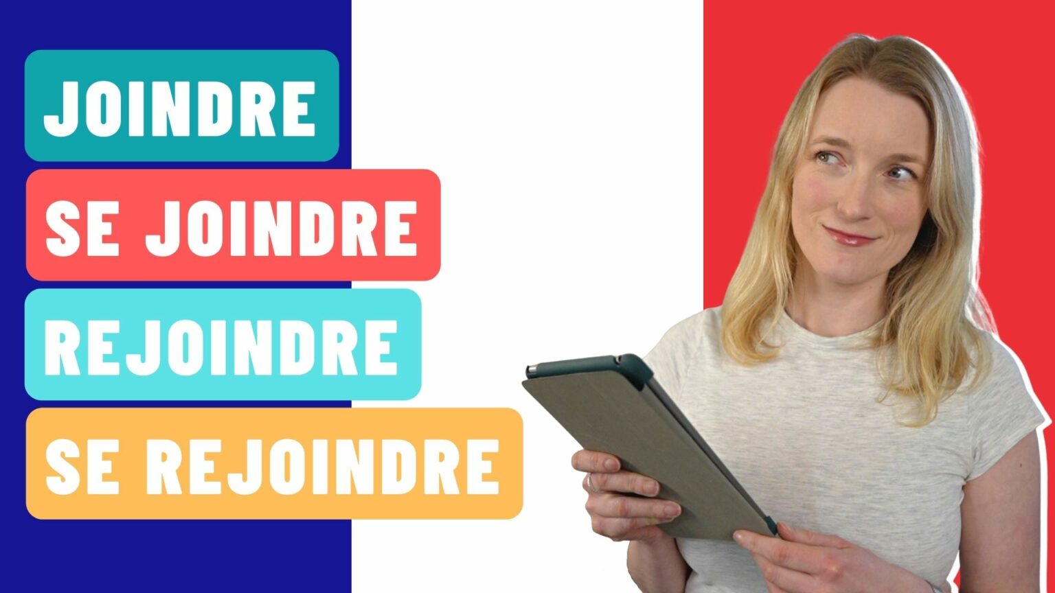 Rejoindre - Conjugation of Rejoindre - To Join