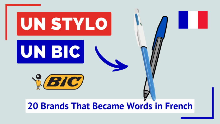 20 Brands That Became Words in French - French Online Language Courses ...