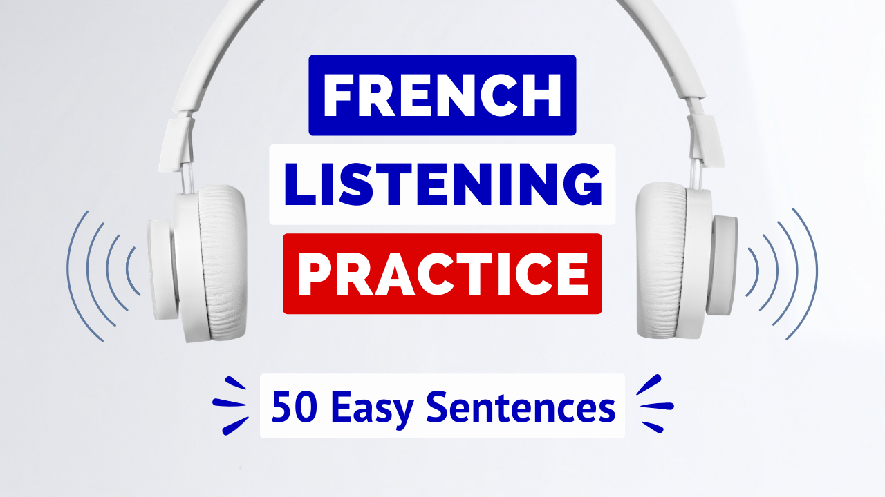 French Listening Practice #5 - 50 Easy French Sentences for October ...