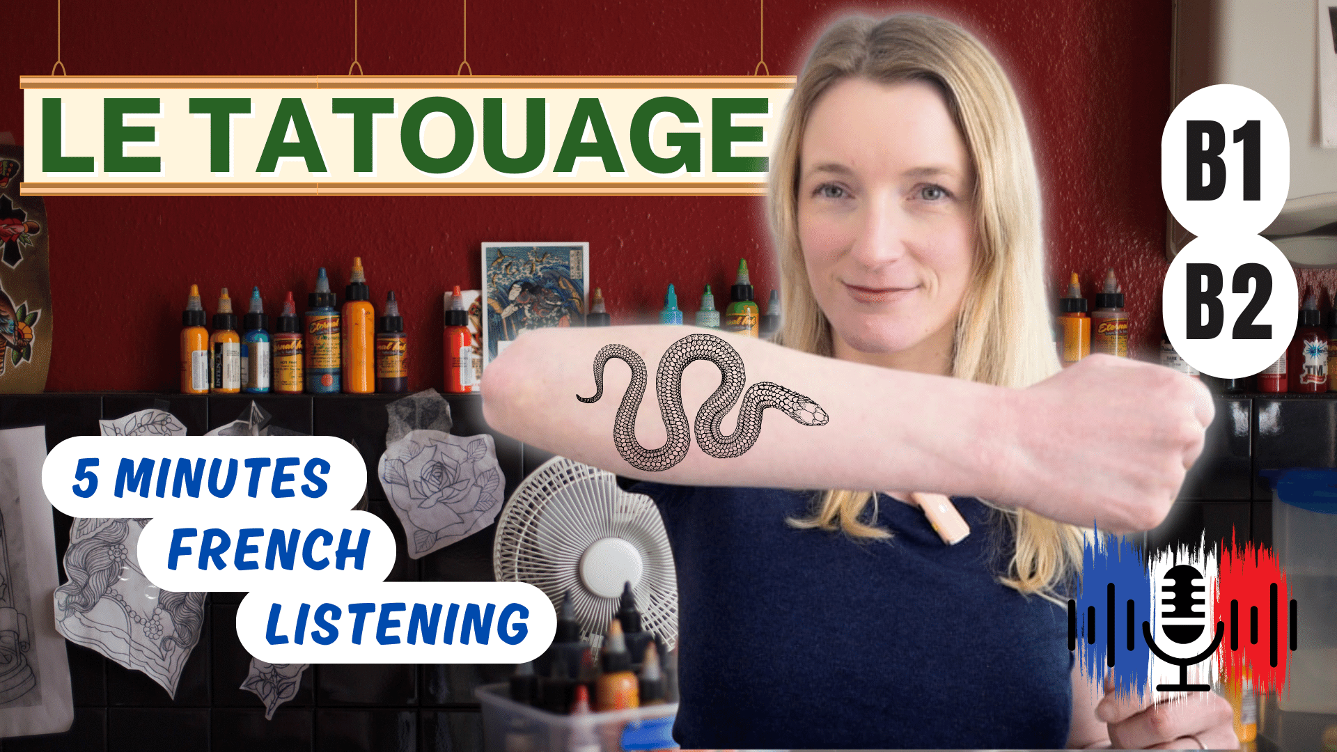French Audio Story #52: Le tatouage - Tattoo for B1 - B2 French Learners