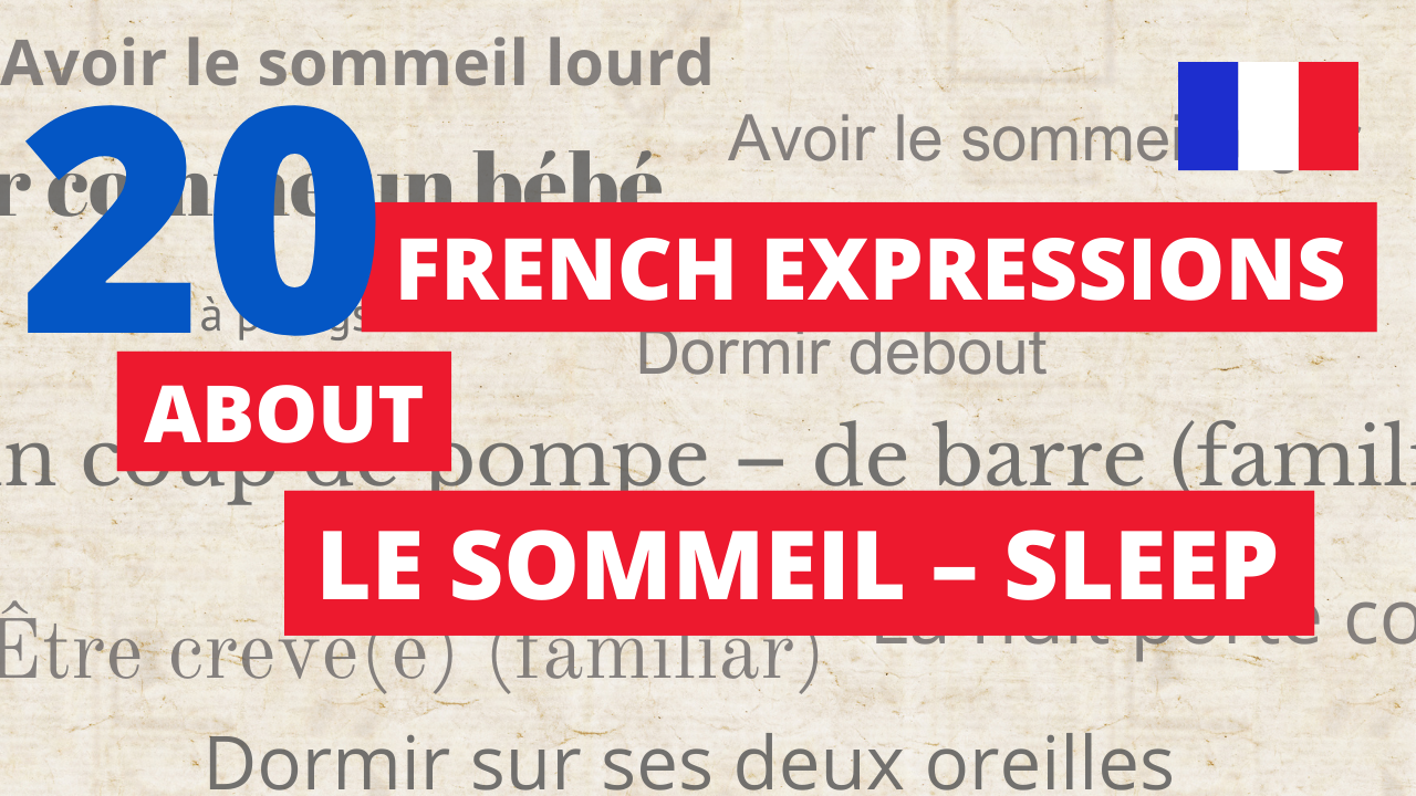 20 French Expressions about Le sommeil - Sleep - French Online Language ...