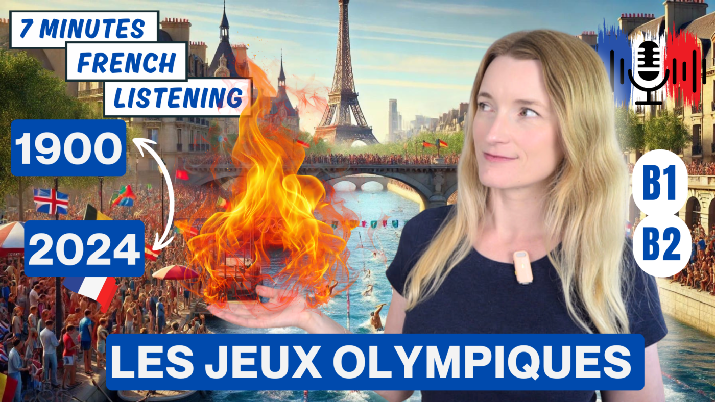French Audio Story #70: Les Jeux Olympiques de Paris de 1900 et de 2024