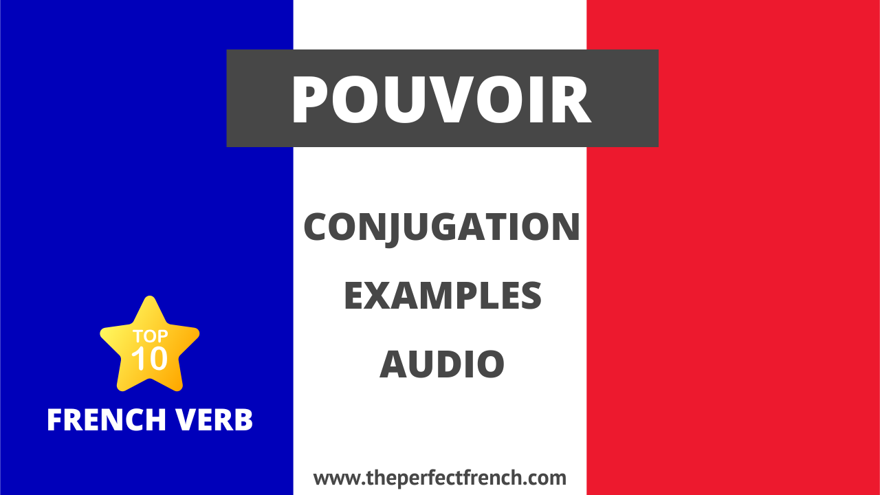 Pouvoir - Conjugation of Pouvoir - To Be Able To 🇫🇷 Top 10 French Verb ...