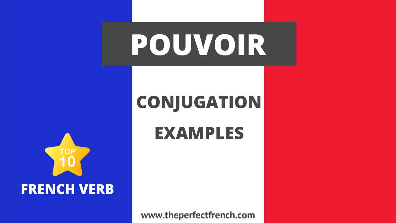 Pouvoir - Conjugation of Pouvoir - To Be Able To 🇫🇷 Top 10 French Verb ...