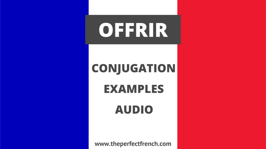 Offrir - Conjugation of Offrir - To Offer - French Online Language ...