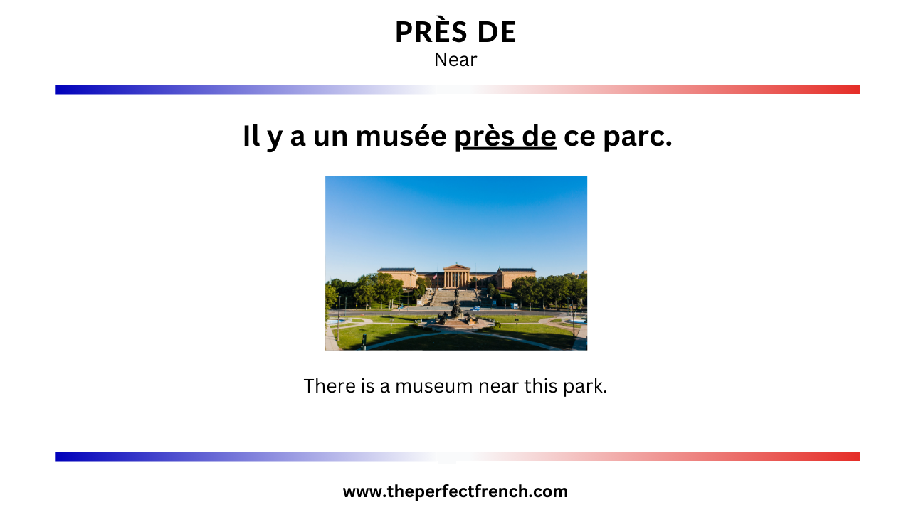 French Word of the Day - Près de (Near) - French Online Language ...