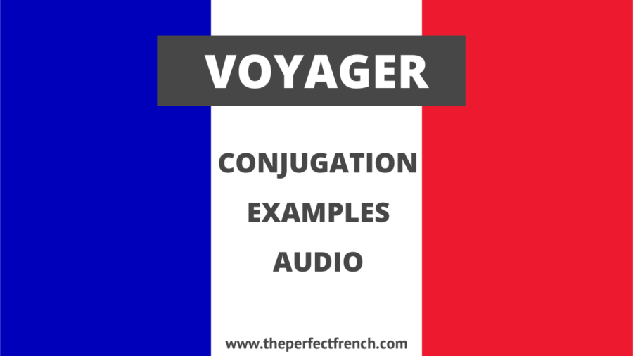 Voyager - Conjugation of Voyager - To Travel - French Online Language ...