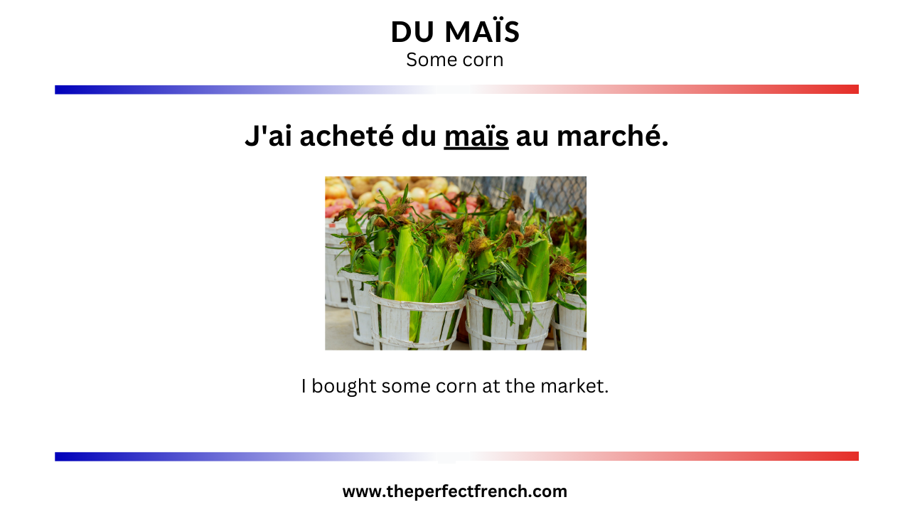 French Word of the Day - Du maïs (Some Corn) - French Online Language ...