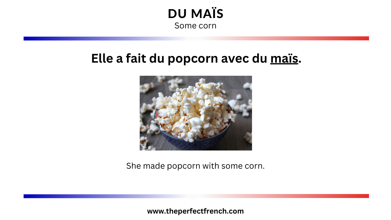 French Word of the Day - Du maïs (Some Corn) - French Online Language ...