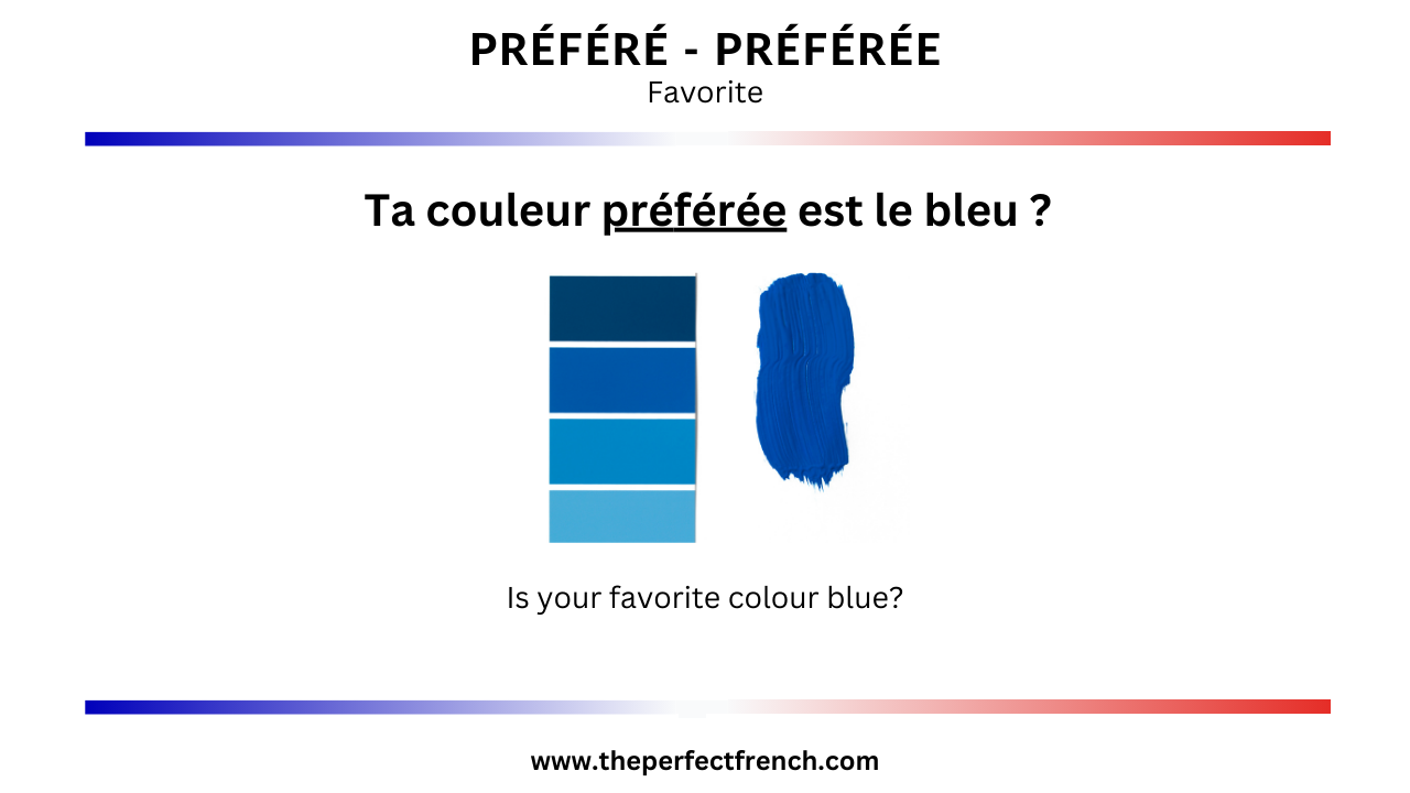 French Word of the Day - Préféré - Préférée (Favorite) - French Online ...