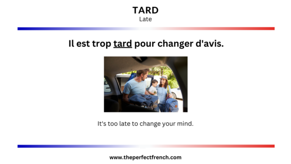 French Word of the Day - Tard (Late) - French Online Language Courses ...