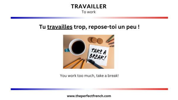 French Word of the Day - Travailler (To Work) - French Online Language ...