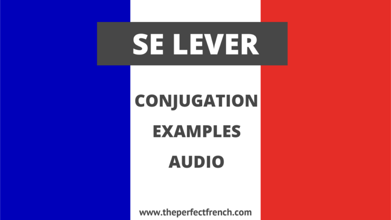 Se lever - Conjugation of Se lever - To get up