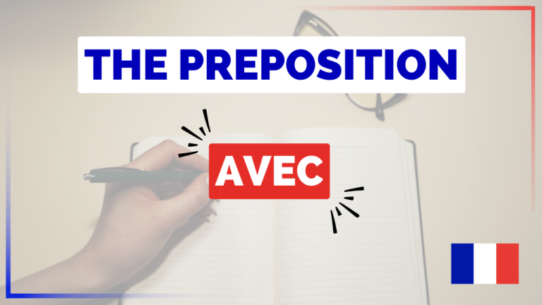 The Preposition Avec