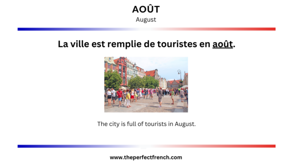 French Word of the Day - Août (August) - French Online Language Courses ...