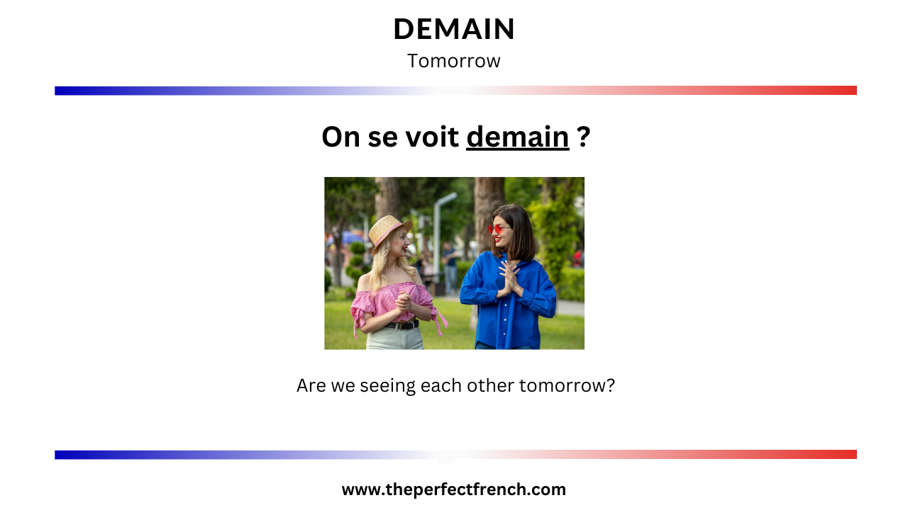 French Word of the Day - Demain (Tomorrow) - French Online Language ...