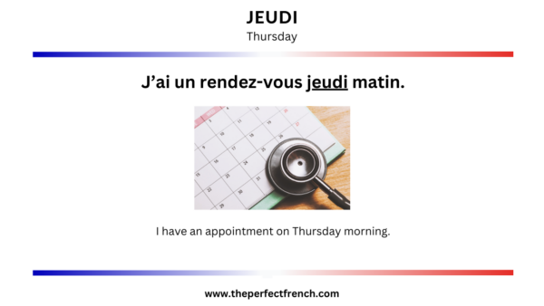 French Word of the Day - Jeudi (Thursday) - French Online Language ...