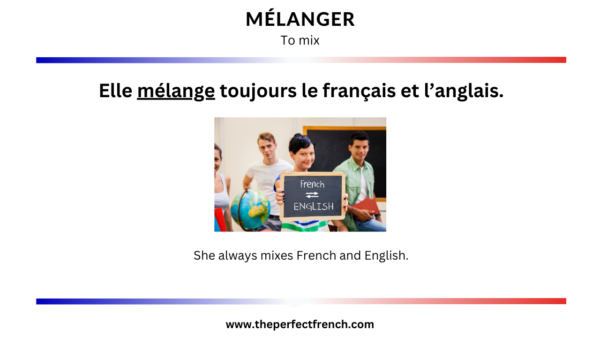 French Word of the Day - Mélanger (To Mix) - French Online Language ...