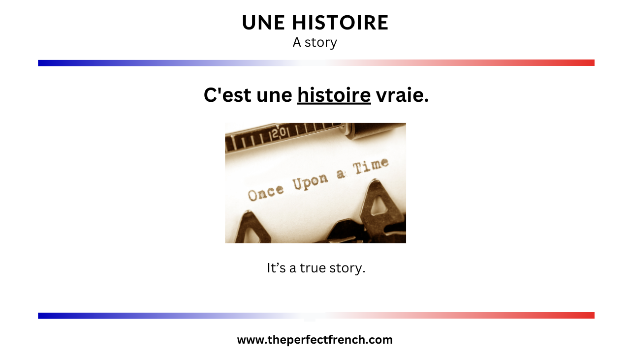 French Word of the Day - Une histoire (A Story) - French Online ...