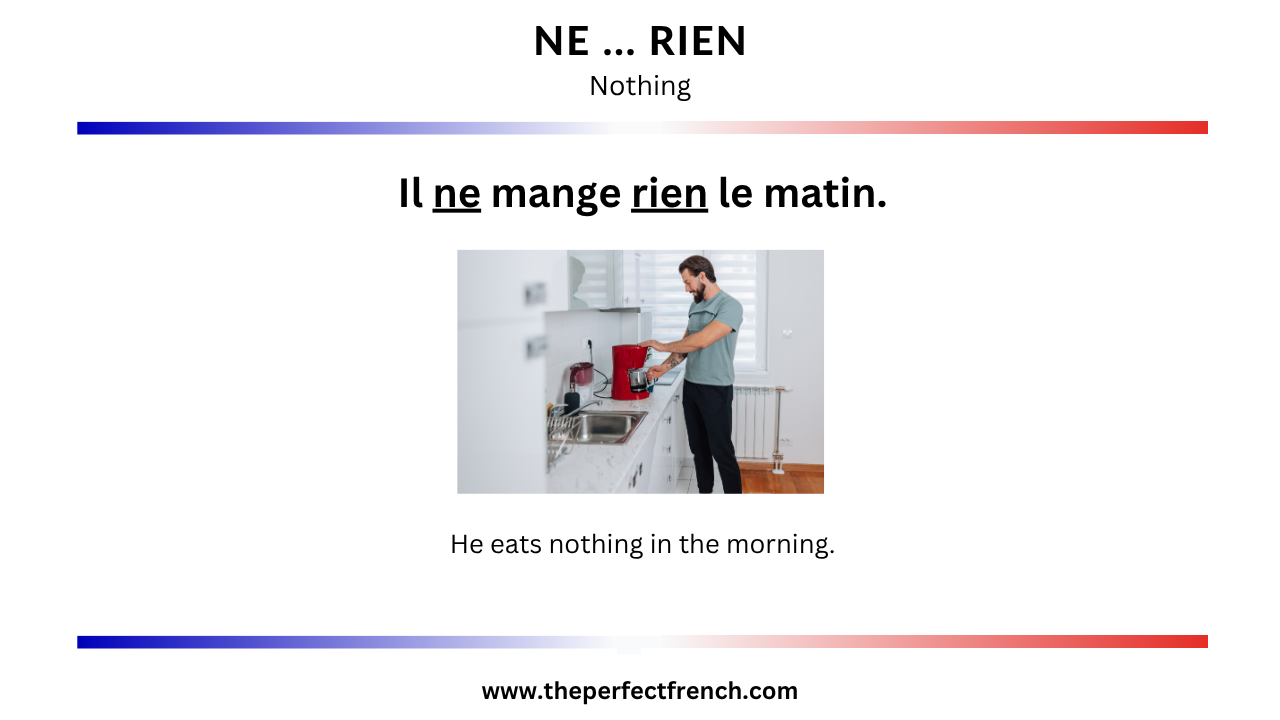 French Word of the Day - Ne ... rien (Nothing)