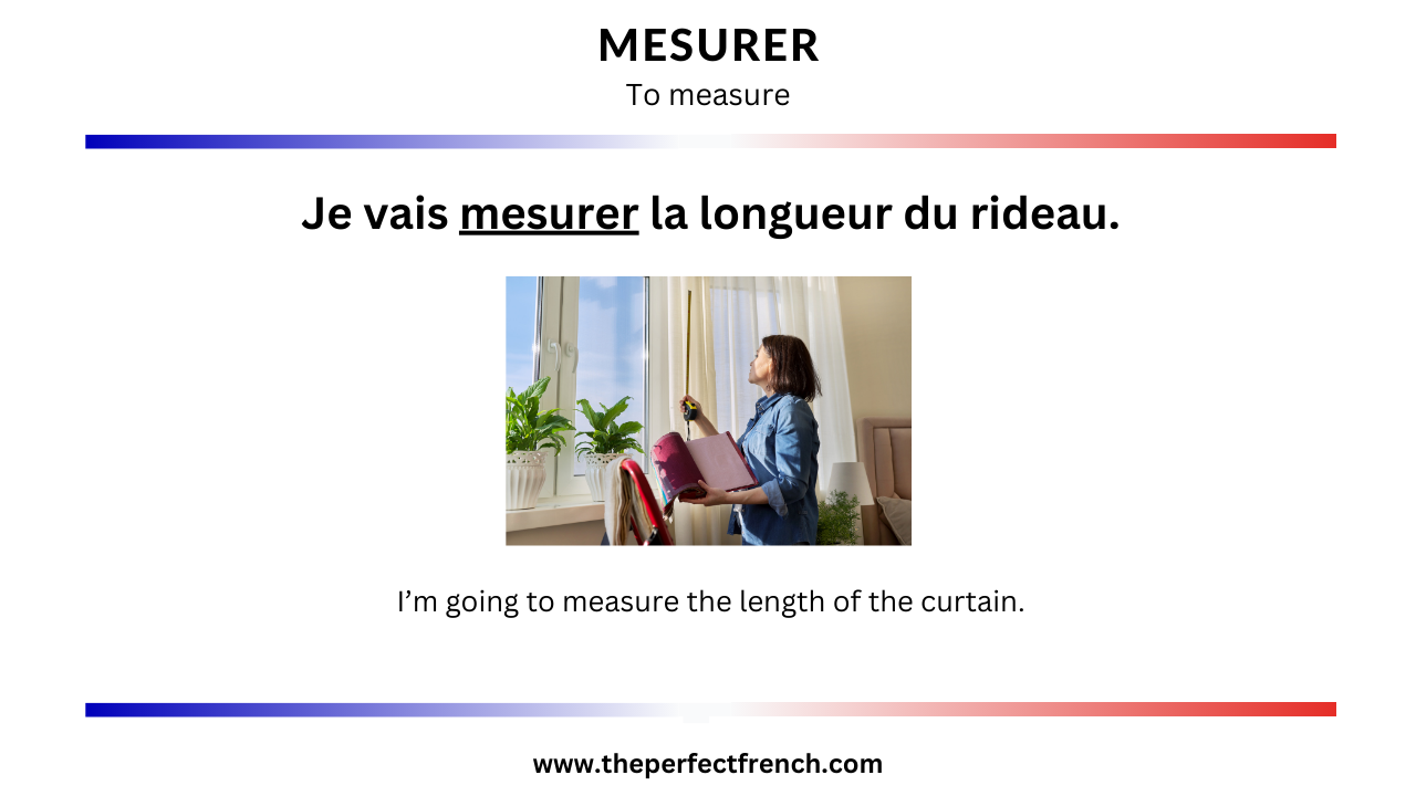 French Word of the Day - Mesurer (To Measure)