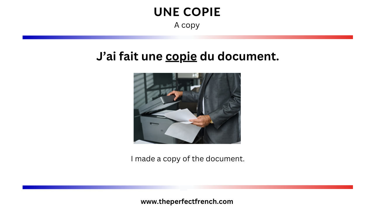 French Word of the Day - Une copie (A Copy)
