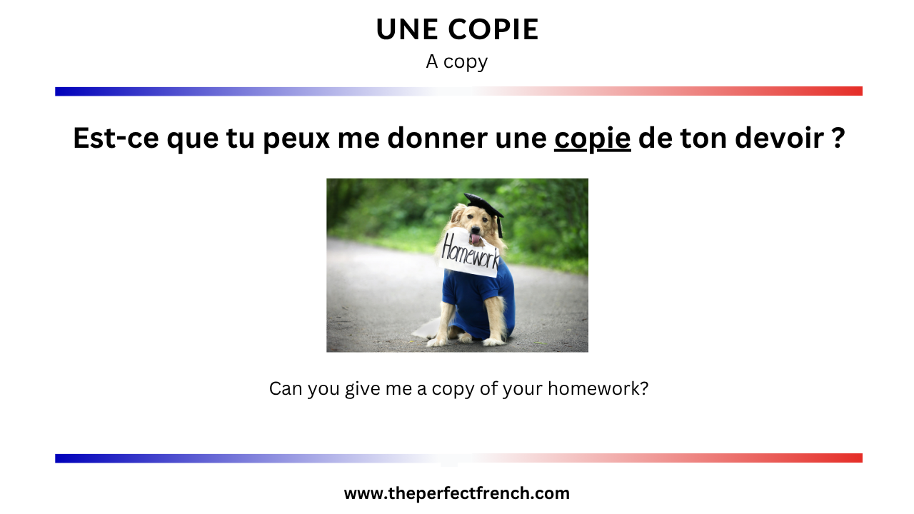 French Word of the Day - Une copie (A Copy)