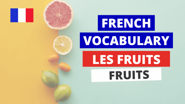 French Vocabulary: Les fruits – Fruits