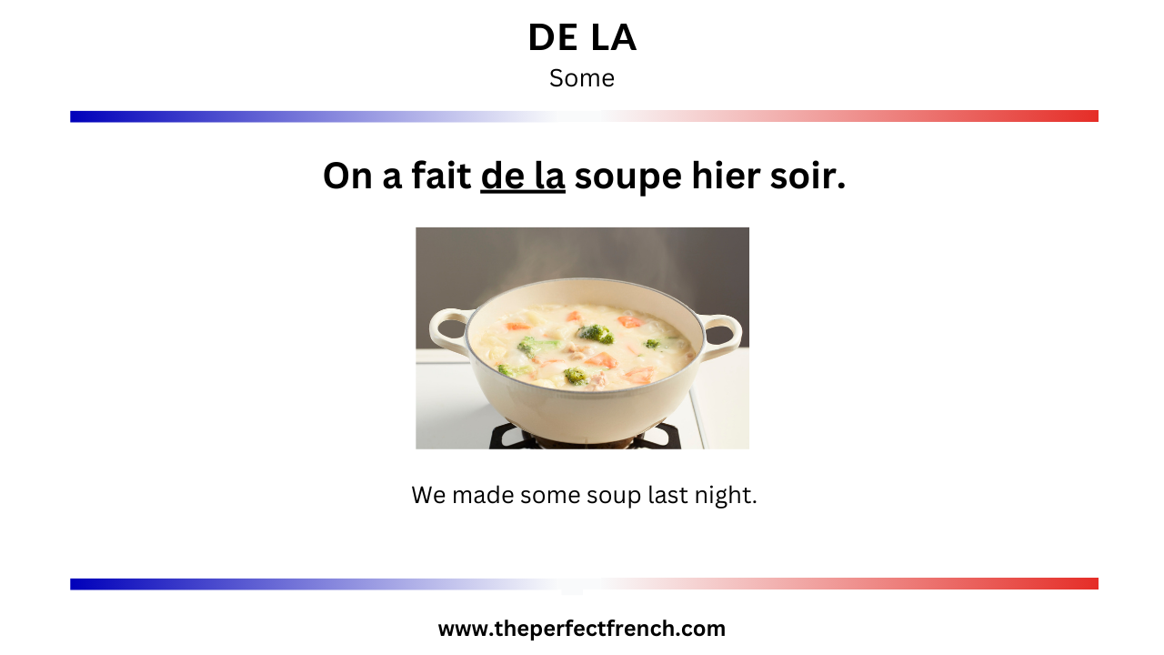 French Word of the Day - De la (Some)