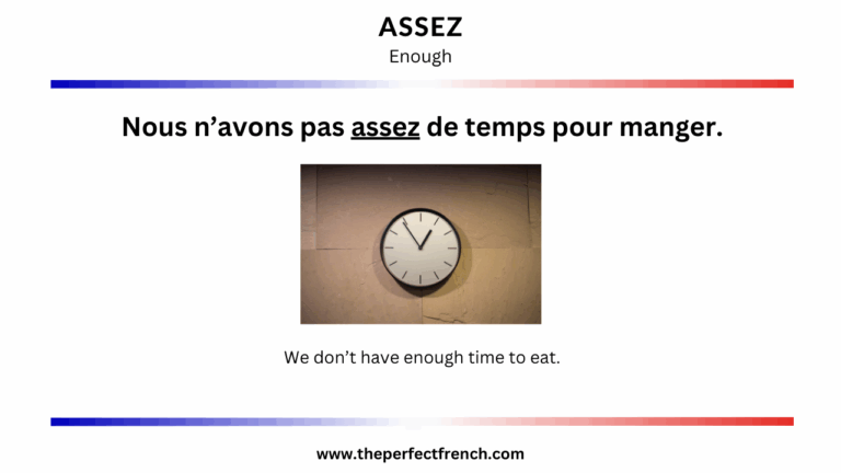 French Word of the Day - Assez (Enough)