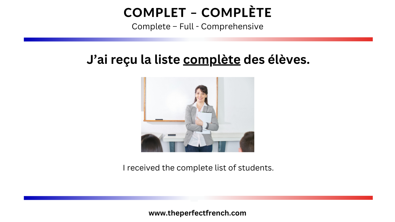 French Word of the Day - Complet - Complète (Complete/Full/Comprehensive)