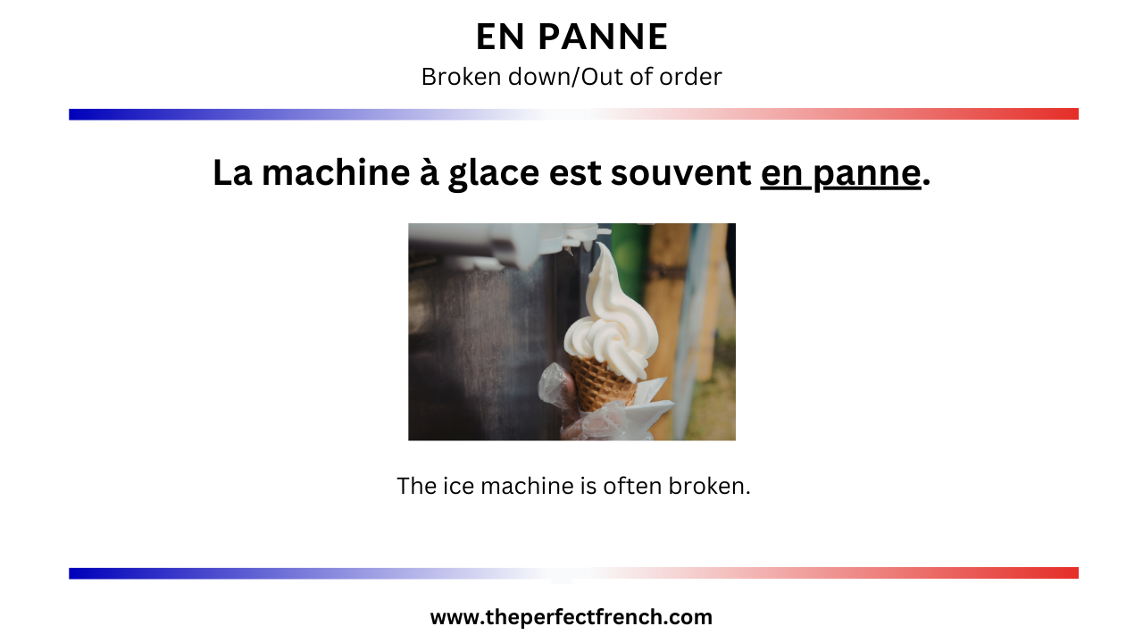 French Word of the Day - En panne (Broken down/Out of Order)