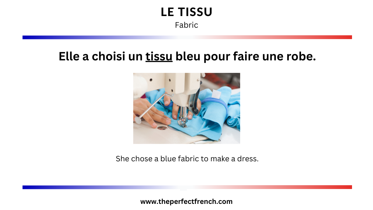 French Word of the Day - Le tissu (Fabric)