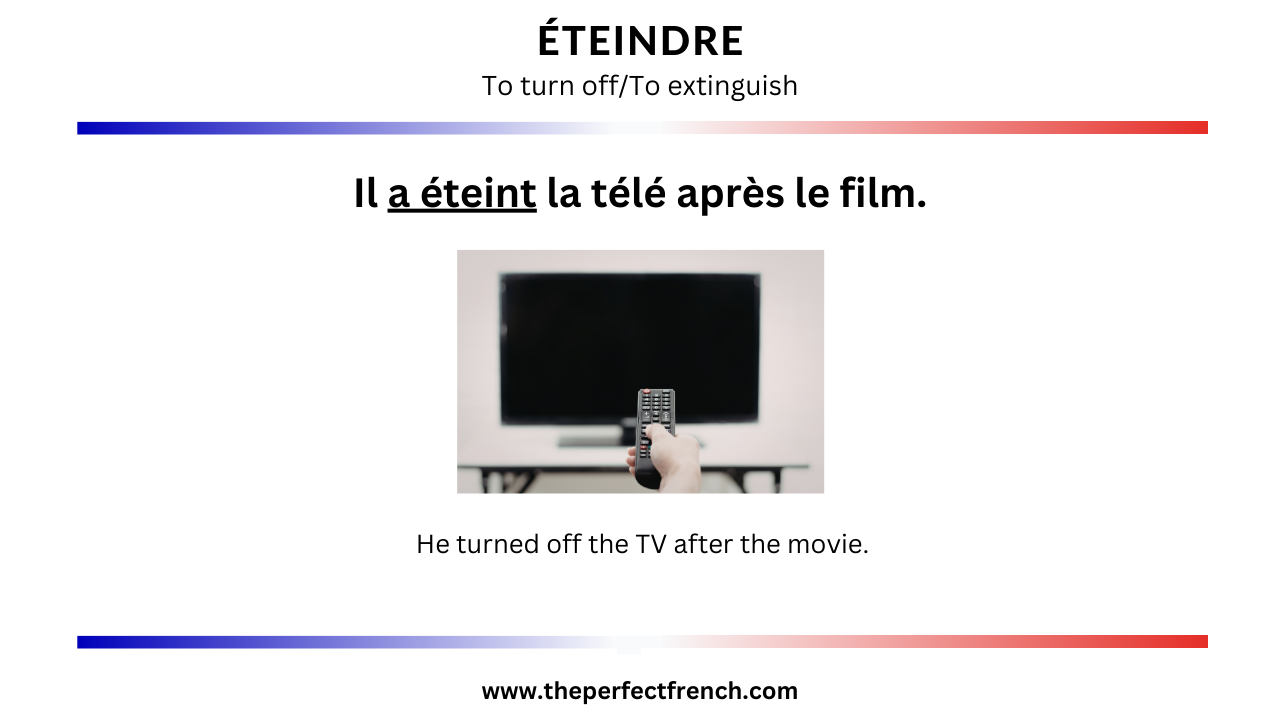 French Word of the Day - Éteindre (To Turn Off/To Extinguish)