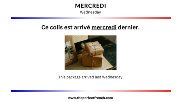 French Word of the Day - Mercredi (Wednesday)