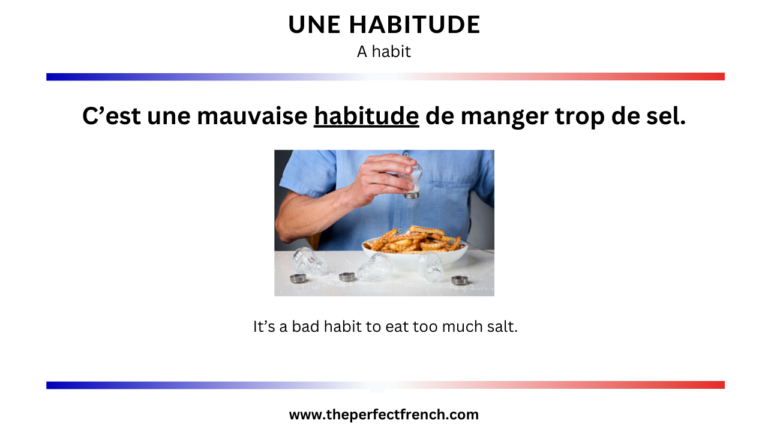French Word of the Day - Une habitude (A Habit)