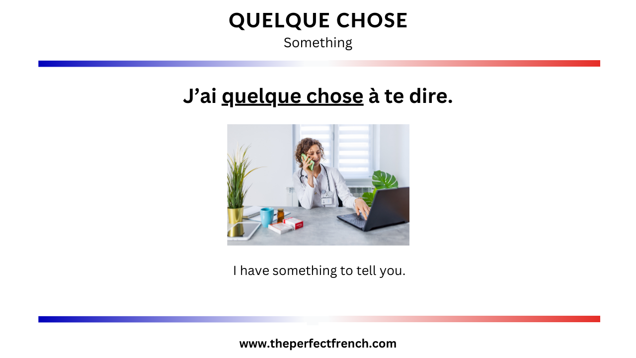 French Word of the Day - Quelque chose (Something)