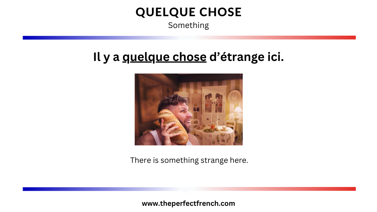 French Word of the Day - Quelque chose (Something)