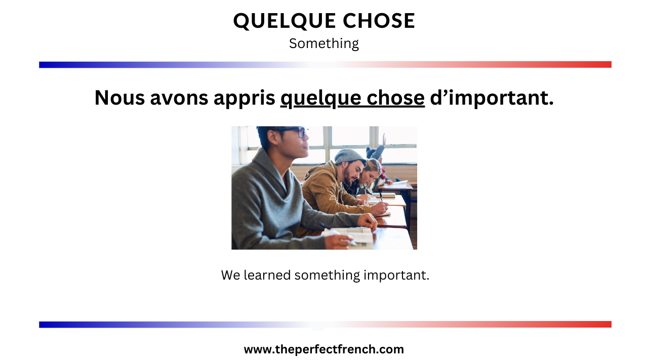 French Word of the Day - Quelque chose (Something)