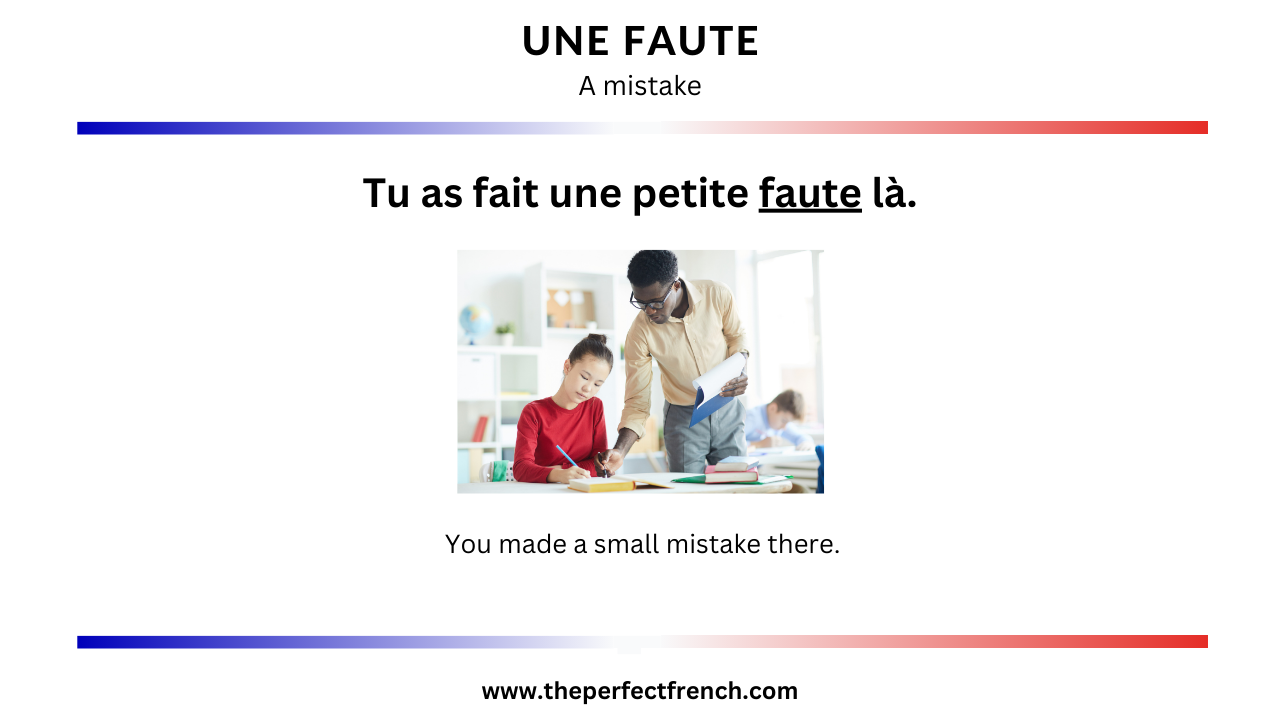 French Word of the Day - Une faute (A Mistake)