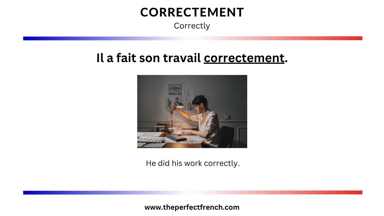 French Word of the Day - Correctement (Correctly)