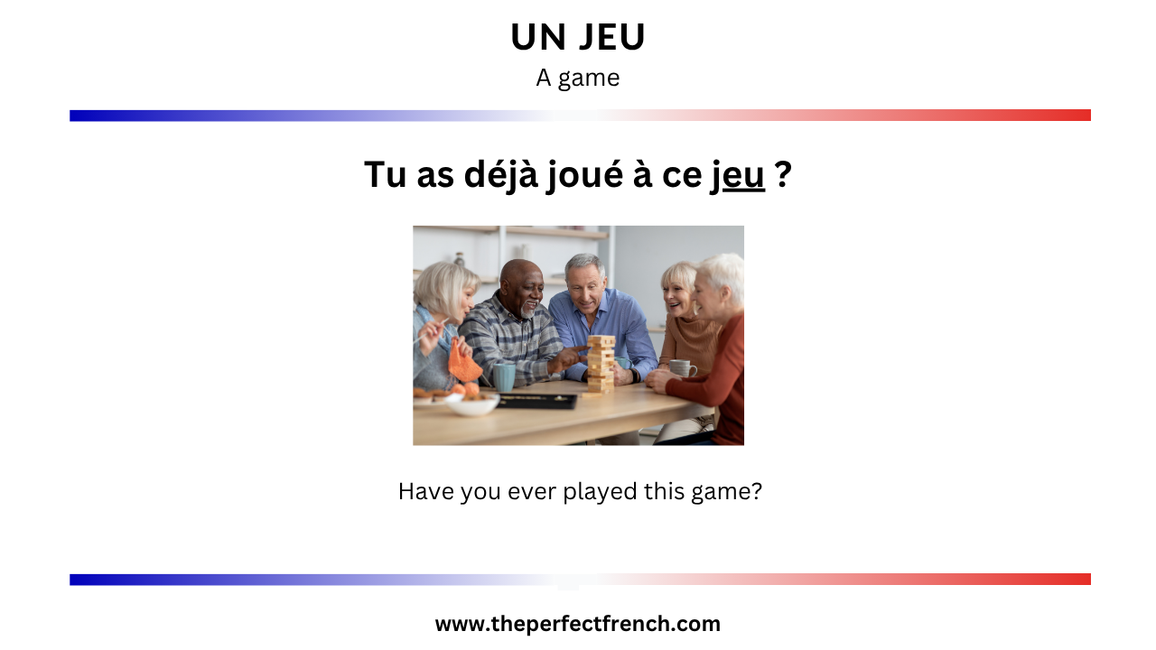 French Word of the Day - Un jeu (A Game)