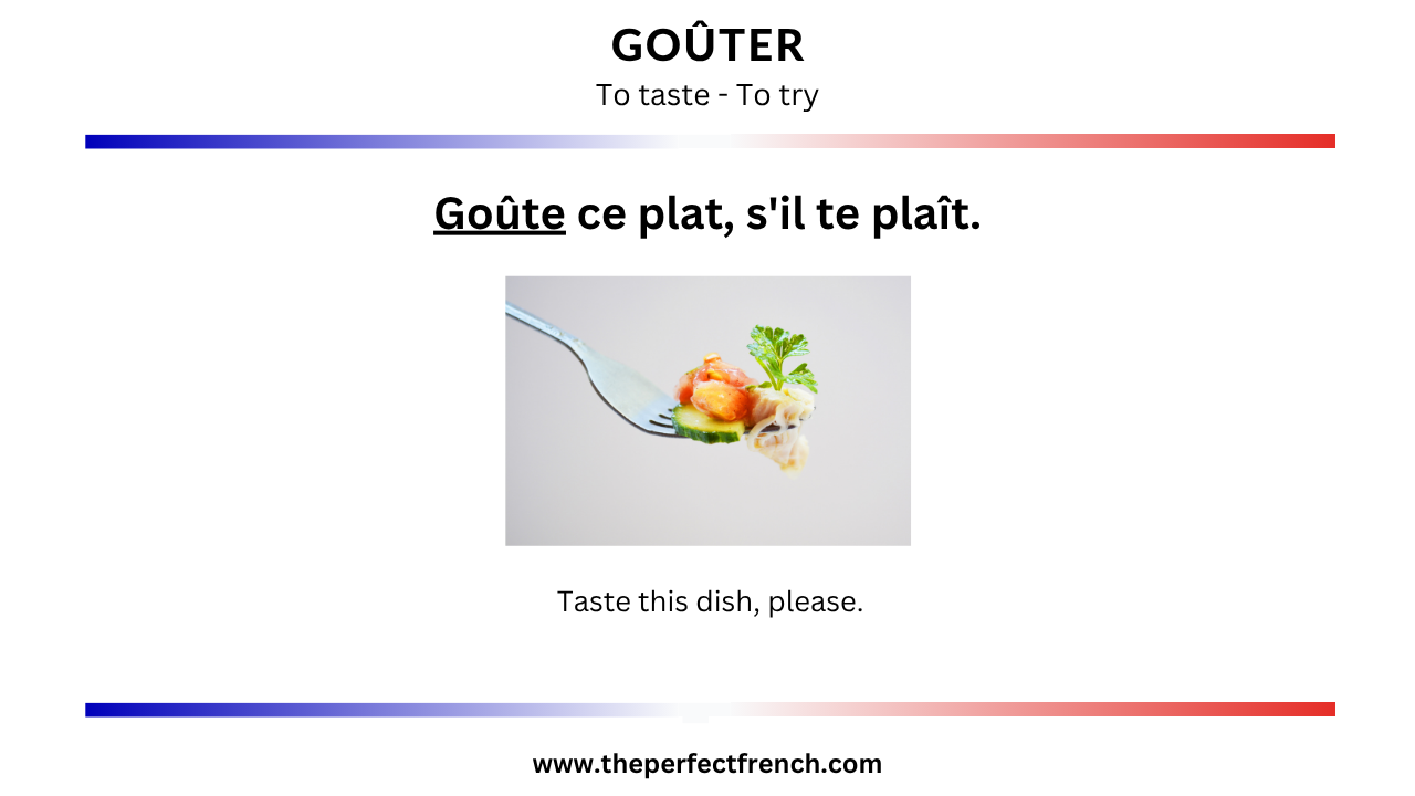 French Word of the Day - Goûter (To Taste/To Try)