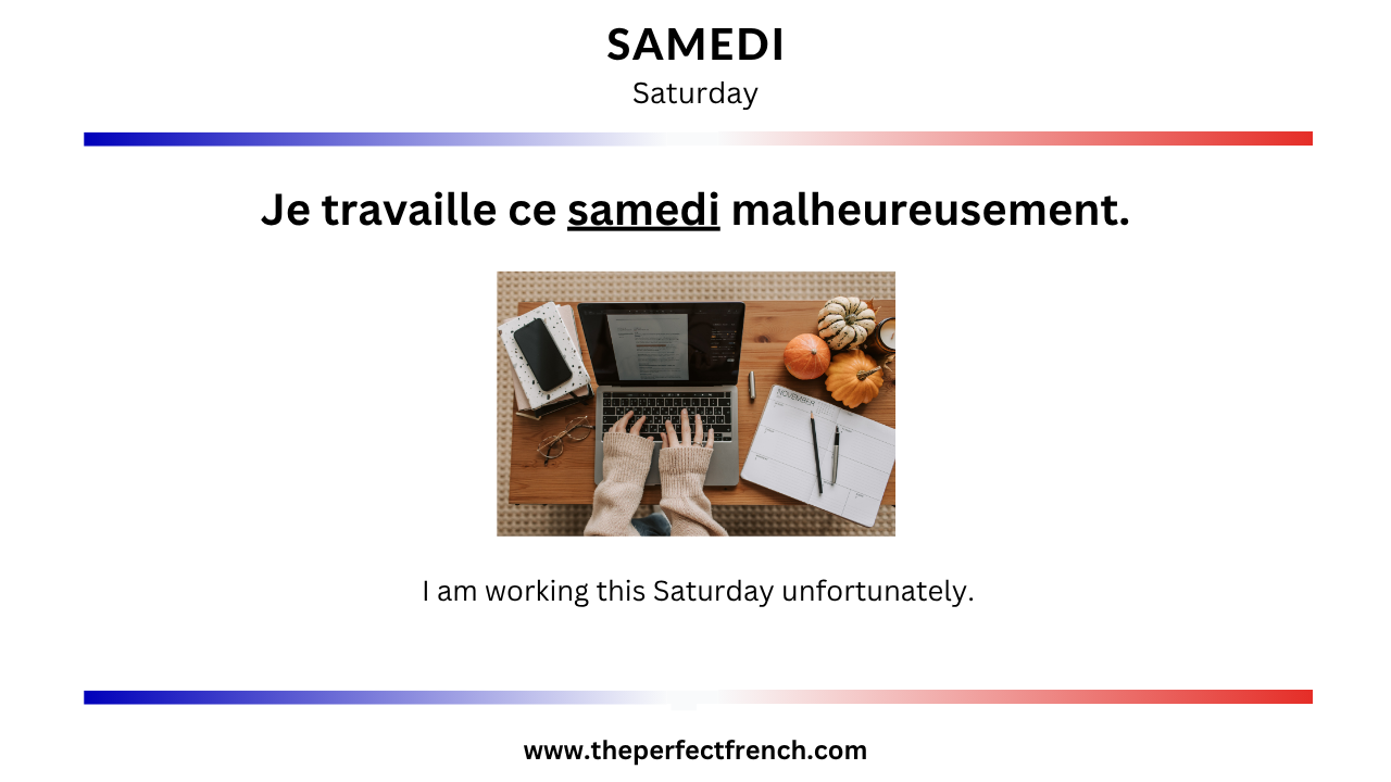 French Word of the Day - Samedi (Saturday)
