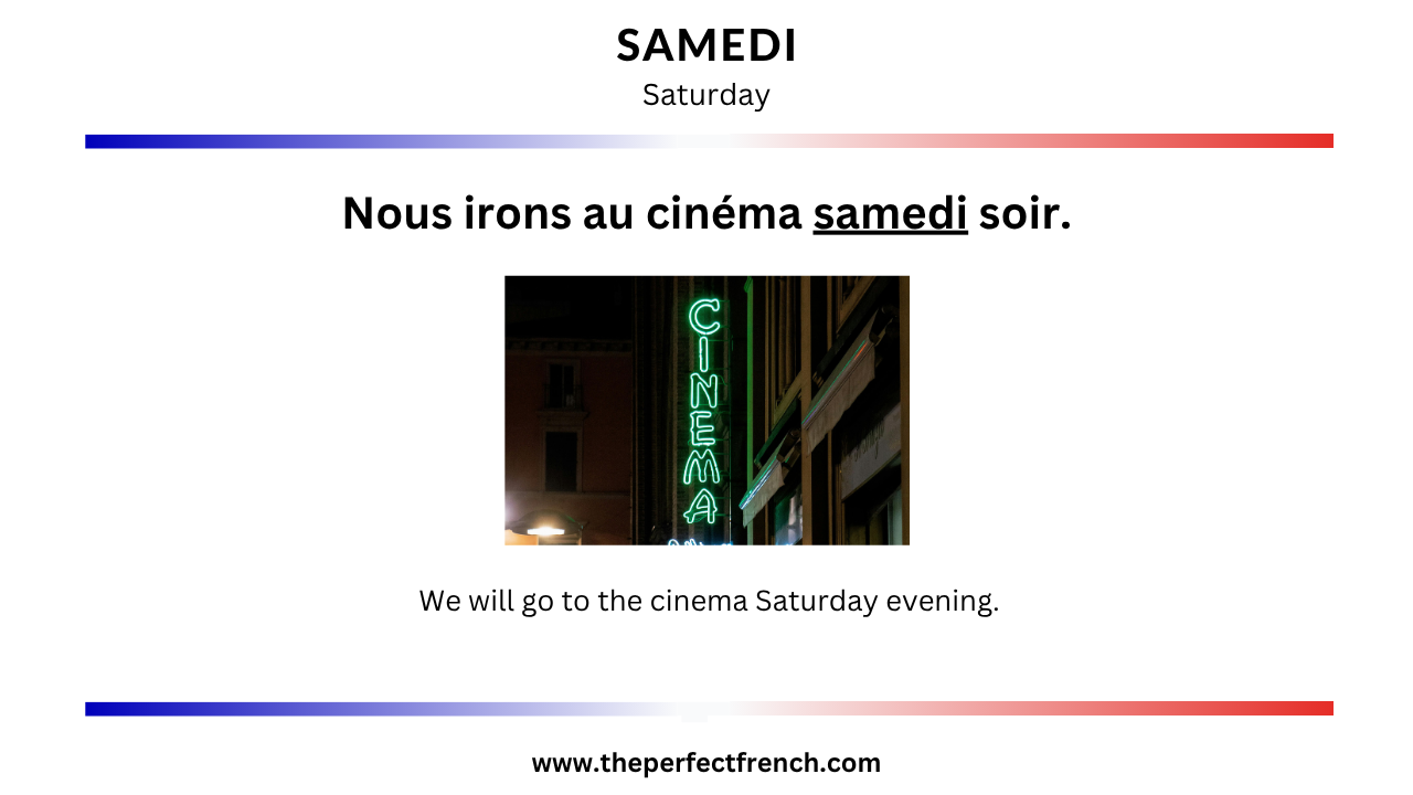 French Word of the Day - Samedi (Saturday)