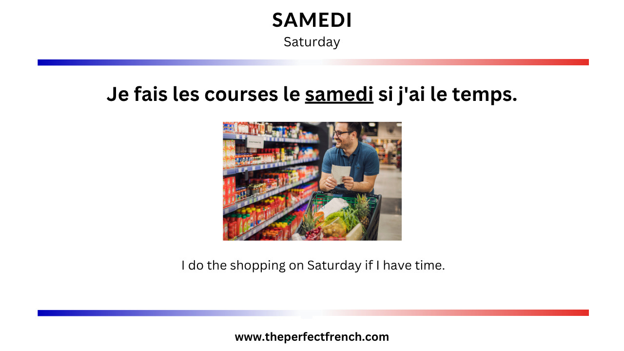 French Word of the Day - Samedi (Saturday)